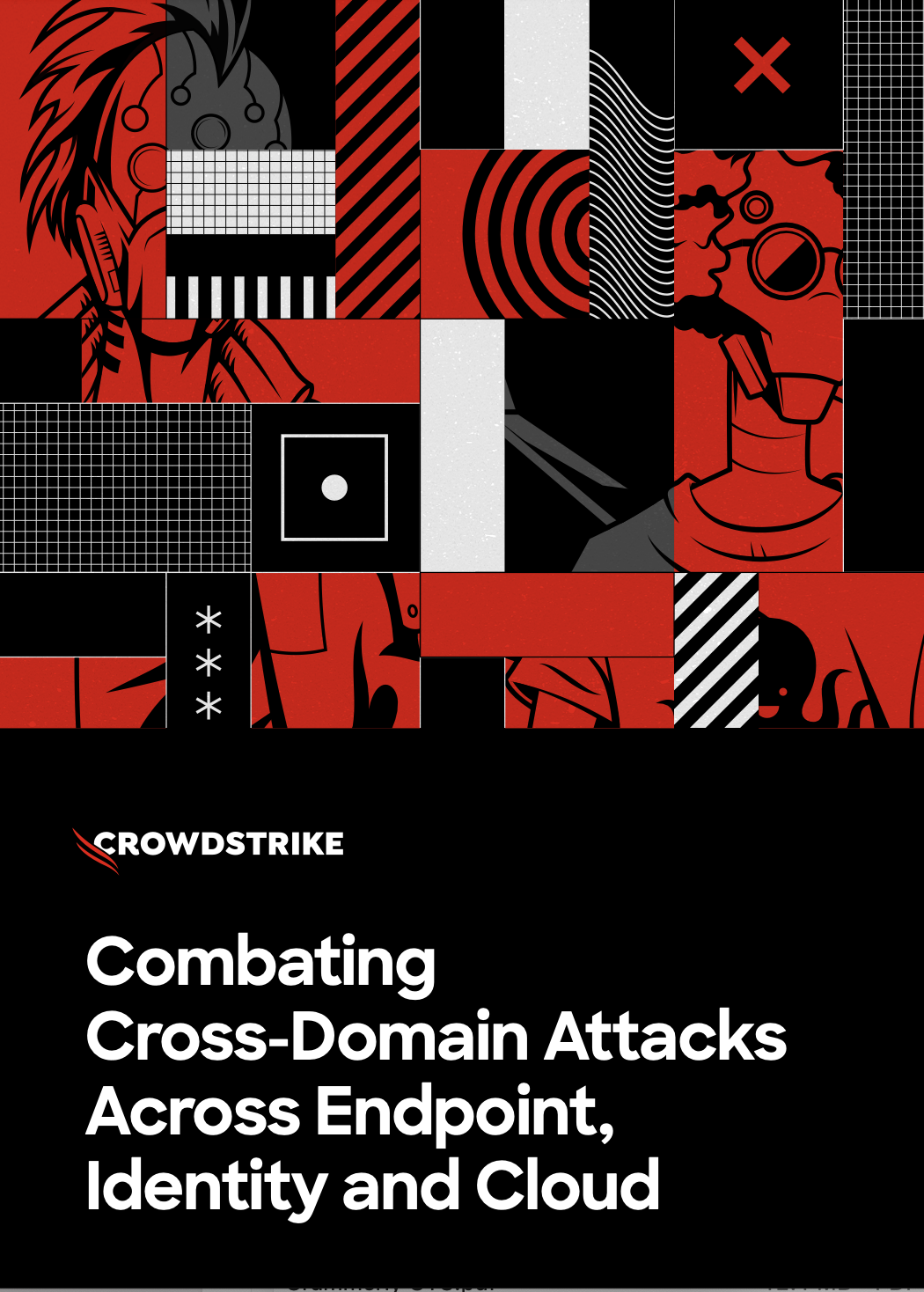 Combating Cross-Domain Attacks Across Endpoint, Identity and Cloud