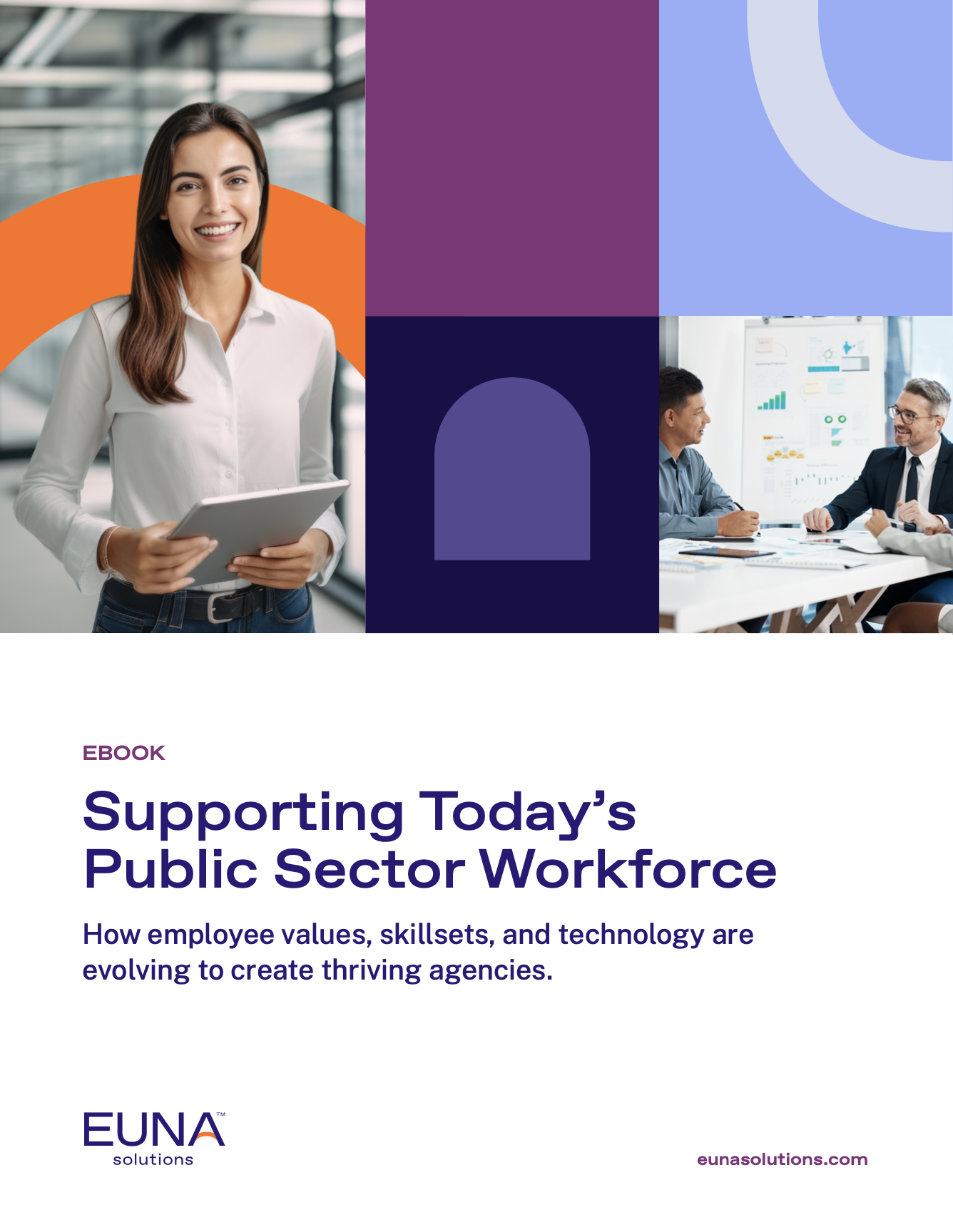 Supporting Today’s Public Sector Workforce: How employee values, skill ...