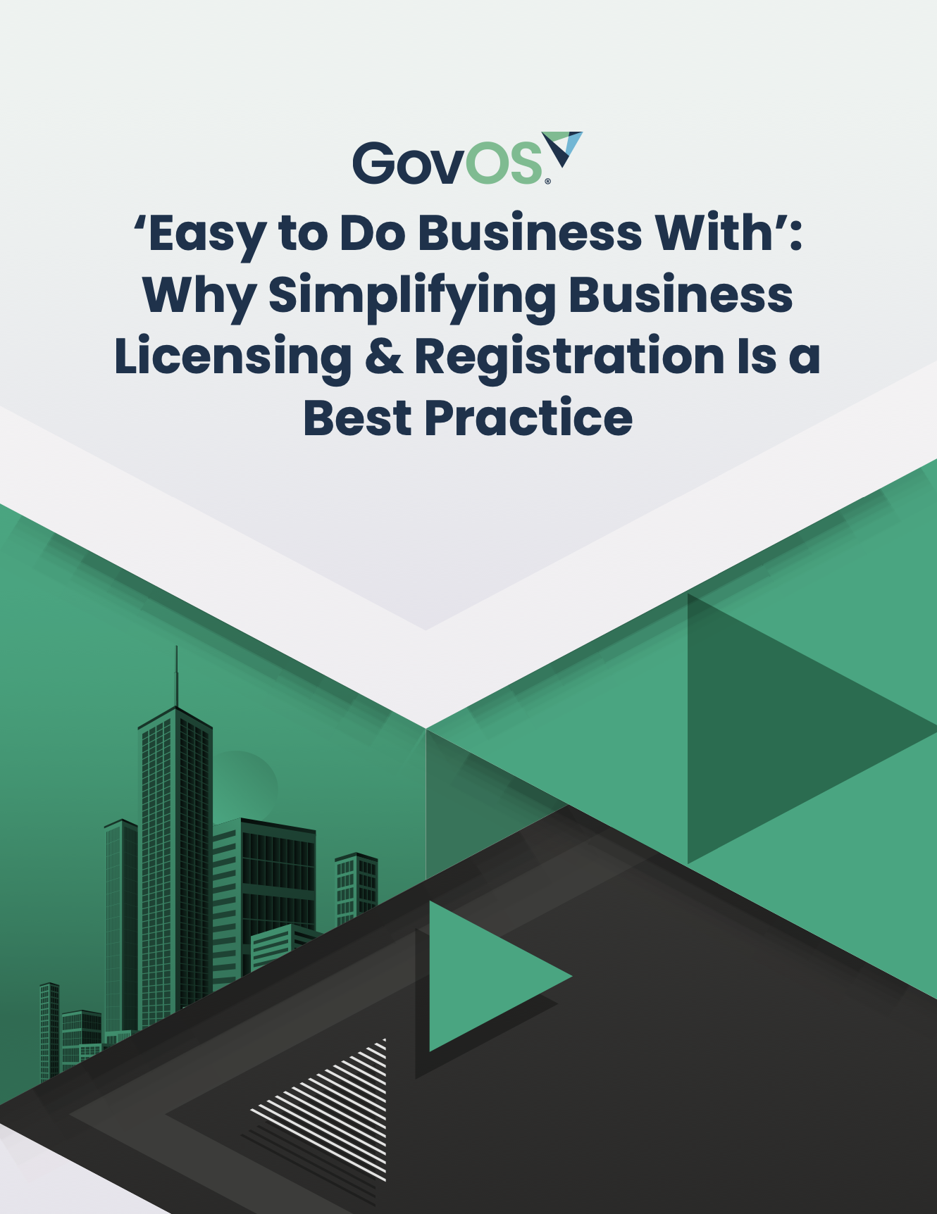 ‘Easy to Do Business With’: Why Simplifying Business Licensing ...