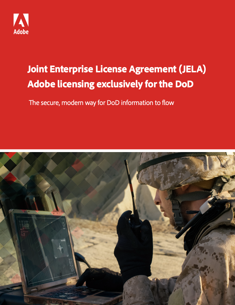 Joint Enterprise License Agreement (JELA) Adobe licensing exclusively ...