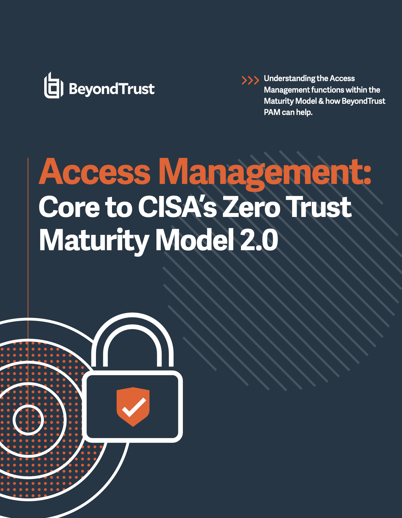 Access Management: Core to CISA’s Zero Trust Maturity Model 2.0