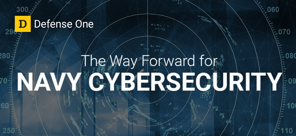 The Way Forward for Navy Cybersecurity