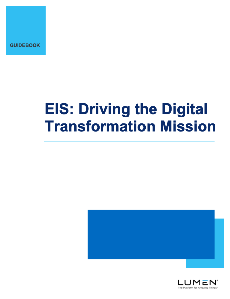 EIS: Driving the Digital Transformation Mission